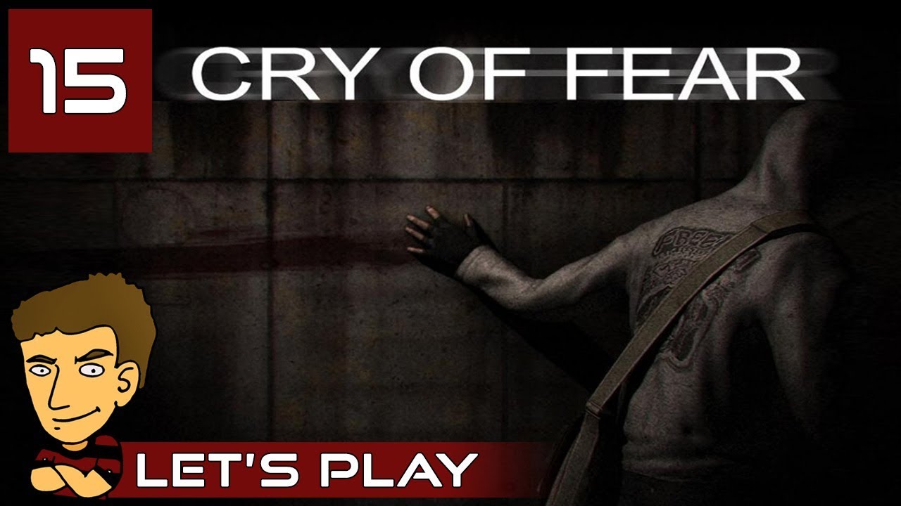 Cry of Fear - Fuses, Fuses, Fuses - Gameplay Walkthrough Part 15 - YouTube