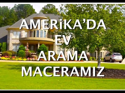 AMERIKA'DA EV ARAMA MACERAMIZ