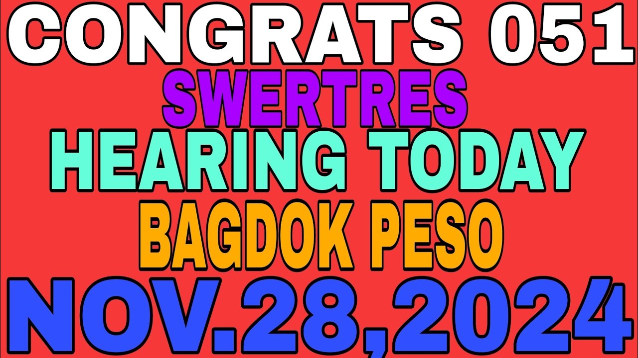 BOOM 051 YES. SWERTRES HEARING TODAY NOV.28,2024 - YouTube