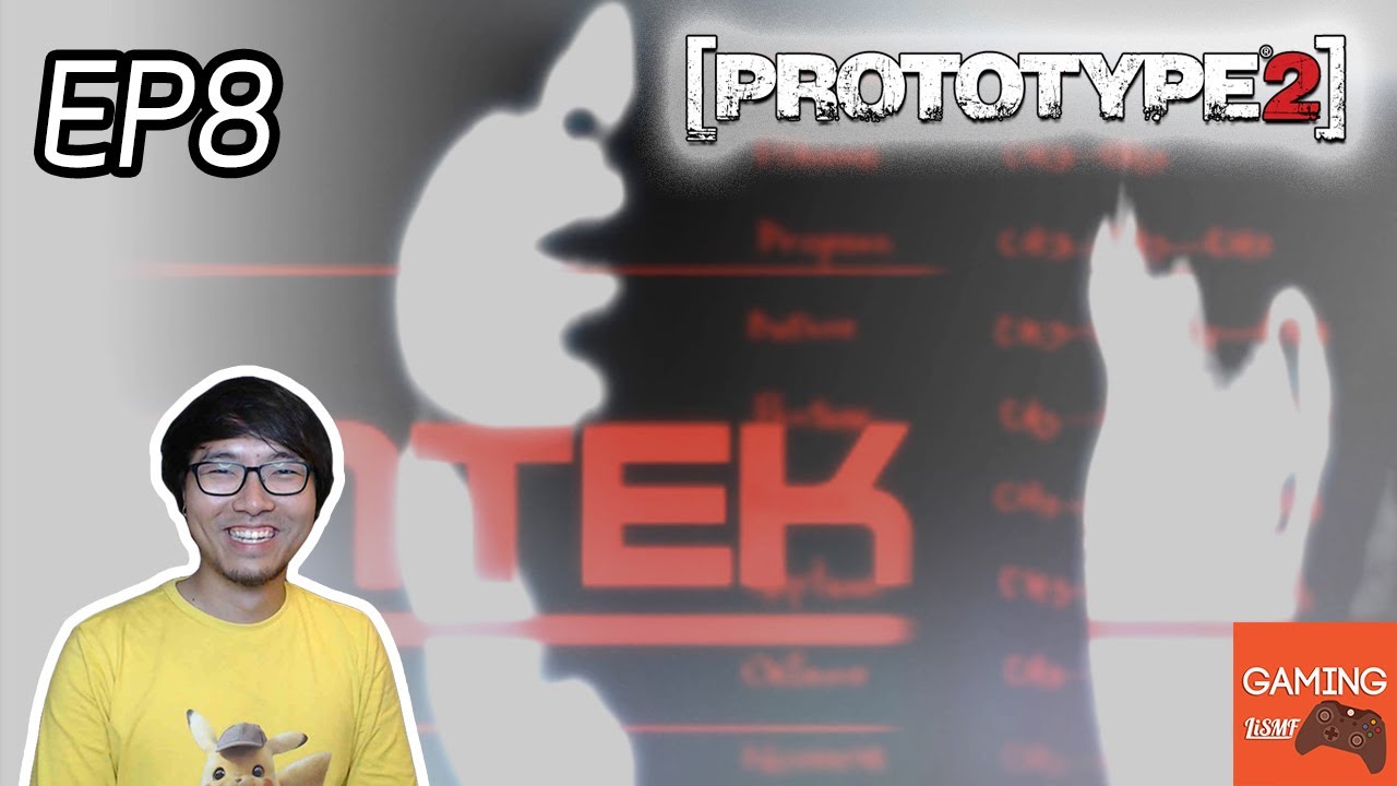 Prototype 2 EP8 | หลังจากไล่เก็บทีมงาน Gentek ไปหลายคน | ตูมตาม LiSMF ...