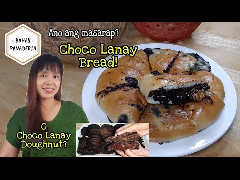 Choco Lanay Bread o Choco Lanay Donut? Ano nga ba mas masarap? Alamin natin/Bahay Panaderia ...