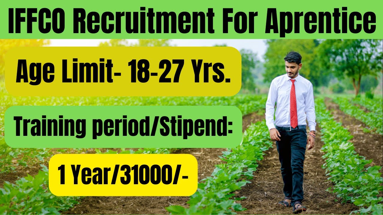 IFFCO Recruitment 2022 | Latest Apprentice Paradip Unit, Assistant ...