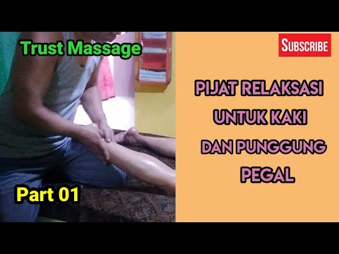 Relaksasi pijat kaki dan punggung pegal