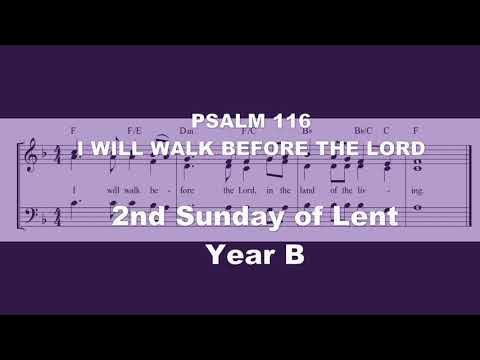 PSALM 116 I WILL WALK BEFORE THE LORD - YouTube