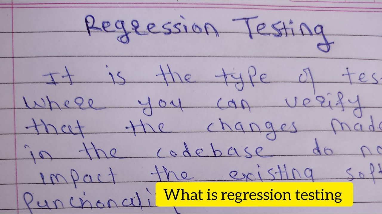 What Is Regression Testing What Are The Types Of Regression Testing What Is Regression Testing What Are The Types Of Regression Testing