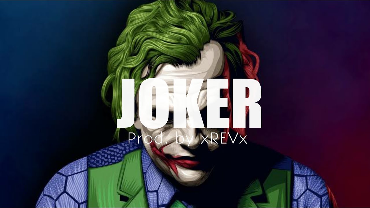"Joker" - Freestyle Trap Beat Free Rap Hip Hop Instrumental 2019 ...