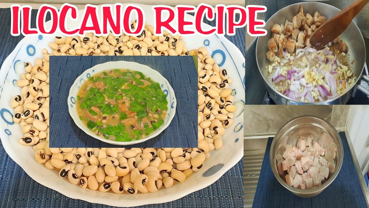 Ilocano Recipe | Black eyed Beans with Pork sa Lutong bahay ni kabsat ...