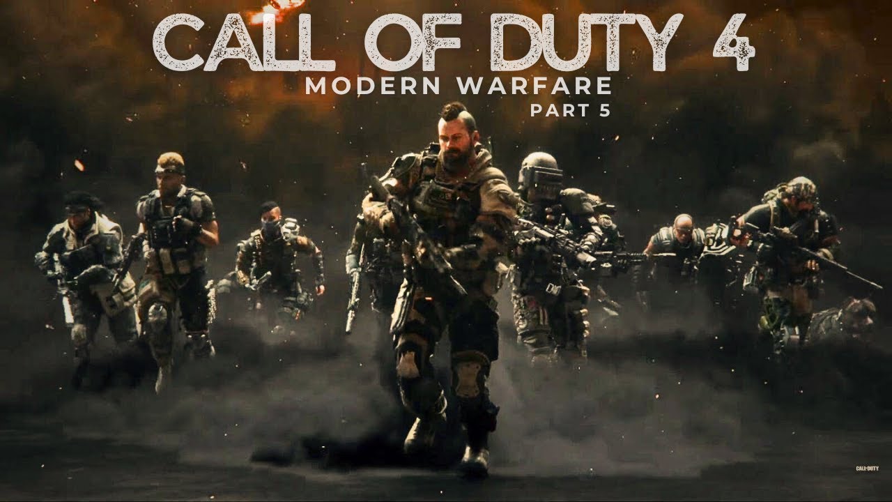 Call of Duty 4: Modern Warfare (2007) | Part 5 - YouTube