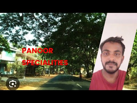 Panoor Specialities/History of Panoor/Thalassery/Kannur/Pazhassi raja ...