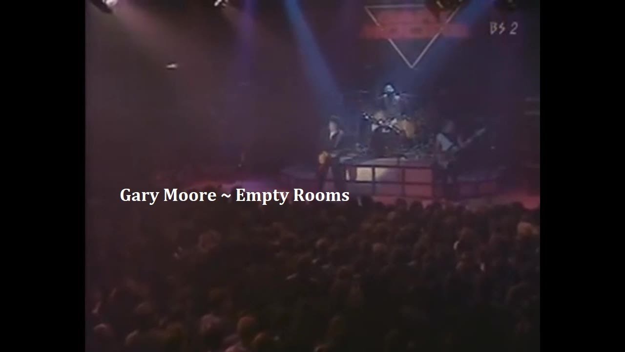 Gary Moore ~ Empty Rooms ~ 1984 ~ Live Video, In Chippenham, England ...
