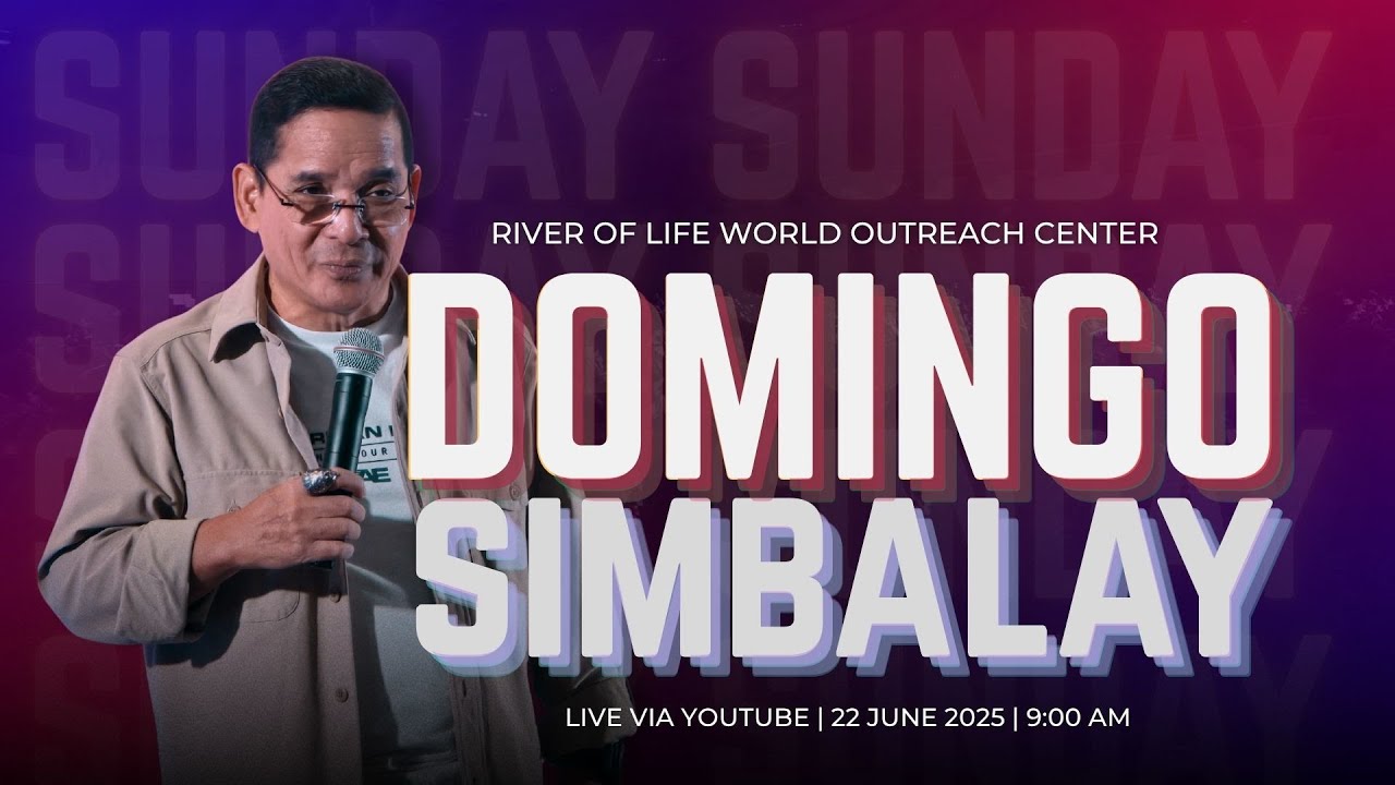 A SEASON OF OPEN DOORS | River of Life Simbalay | June 22, 2025 | Ps ...
