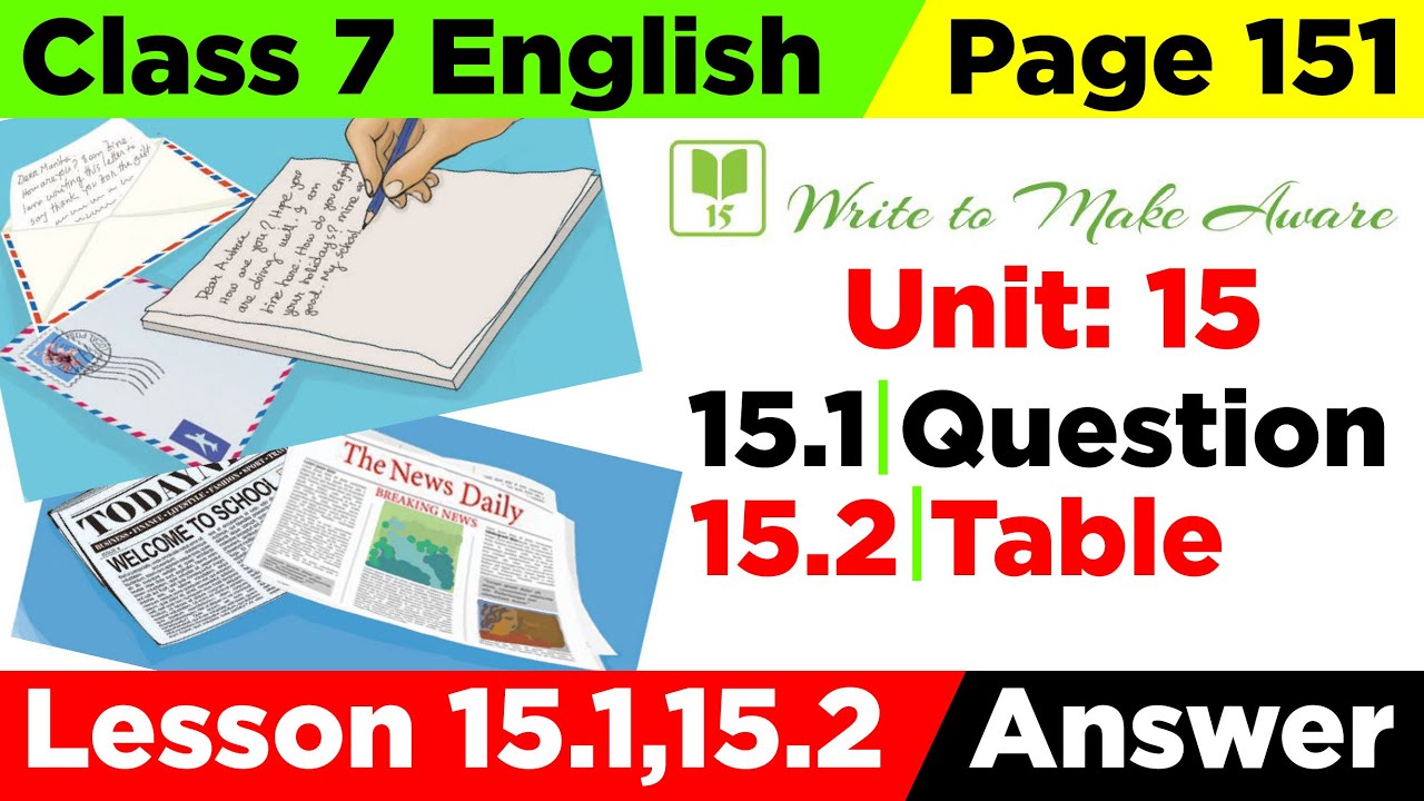 Class 7 English Unit 15 || Lesson 15.1, 15.2 || ৭ম শ্রেণি ইংরেজি পৃষ্ঠা ১৫১ || #Class7english ...