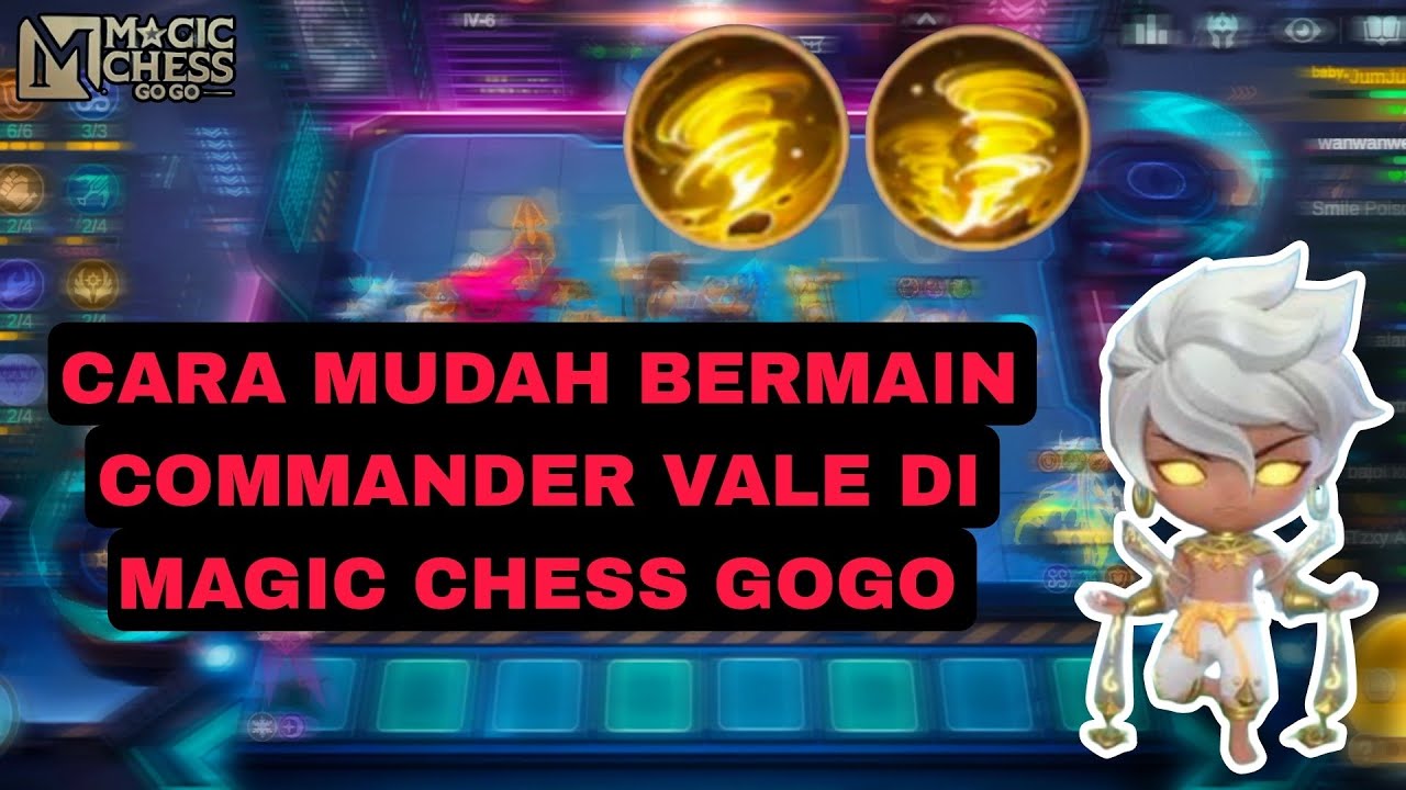 CARA BERMAIN COMMANDER VALE MAGIC CHESS GOGO SIMPEL COMBO VALE # ...