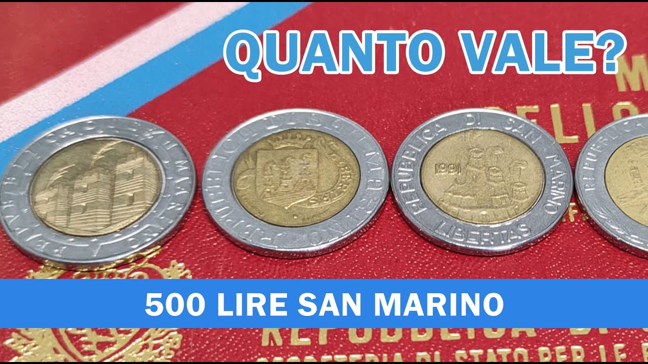 500-lire-san-marino-valore-quanto-valgono-3-monete-rare-della