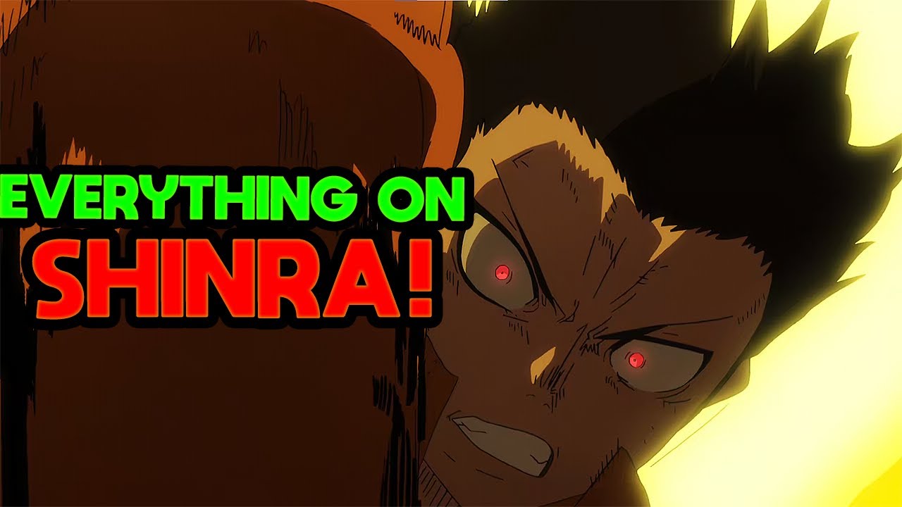 Fire Force | Shinra Kusakabe FULL-BACKSTORY!! / POWERS EXPLAINED - YouTube