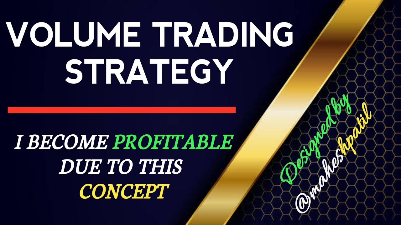 volume trading strategy - perfect entry exit | volume analysis by ...