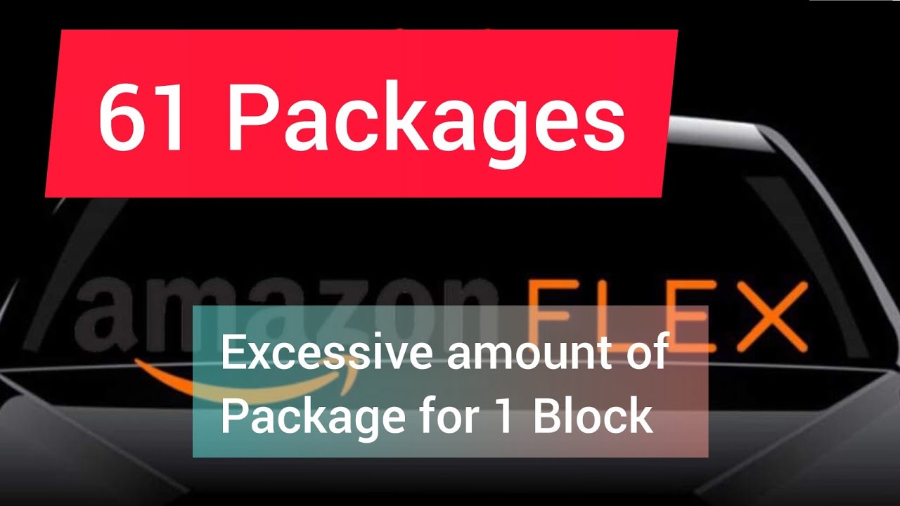 Amazon Flex - Excessive number of packages - Prime Now Delivery - YouTube