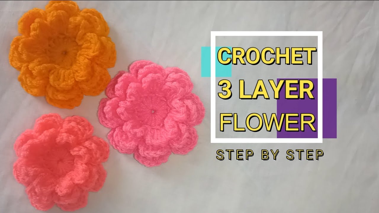 3-Layer Elegance: Crochet Flower Tutorial - YouTube