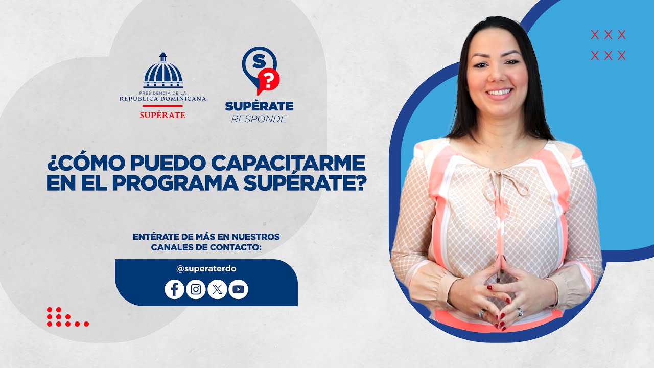 ¿Cómo puedo capacitarme en el programa Supérate? - YouTube