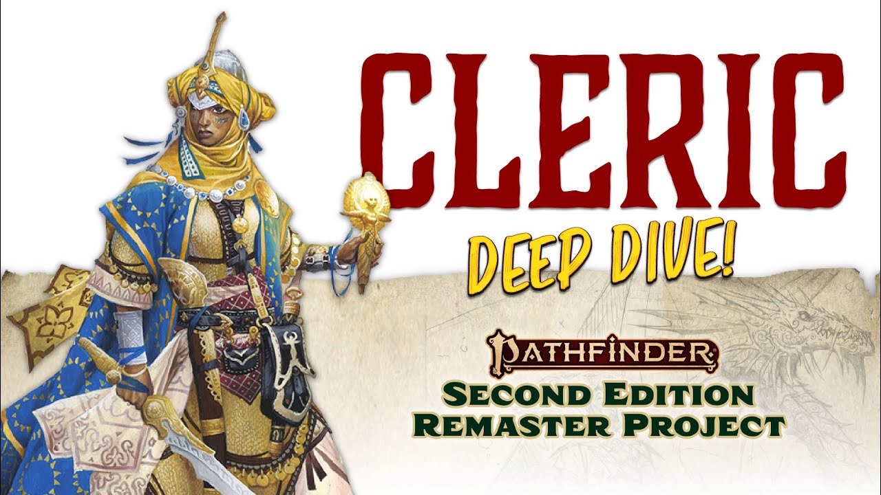 Pathfinder Remaster Cleric First Look with Pathfinder 2e Co-Author Mark Seifter - YouTube