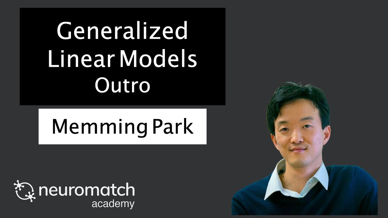 Generalized Linear Models Outro - YouTube