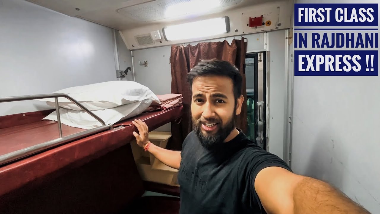 Travelling First Class for the 1st Time ️| DBRT Rajdhani | IRCTC First ...