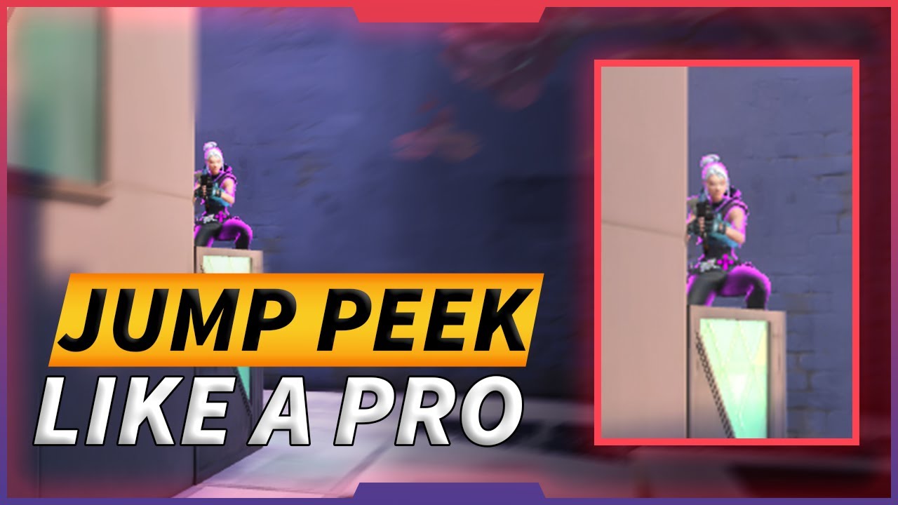How To Jump Peek Like A Professional - YouTube