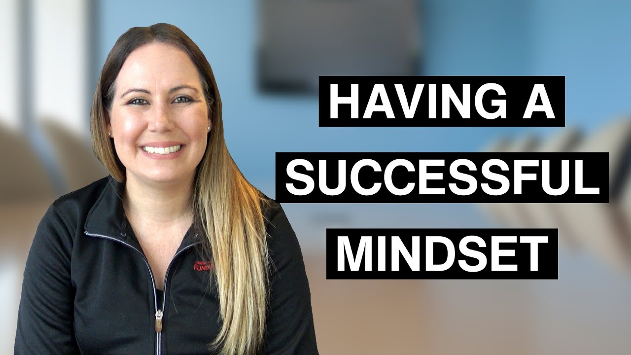 Having A Successful Mindset. - YouTube
