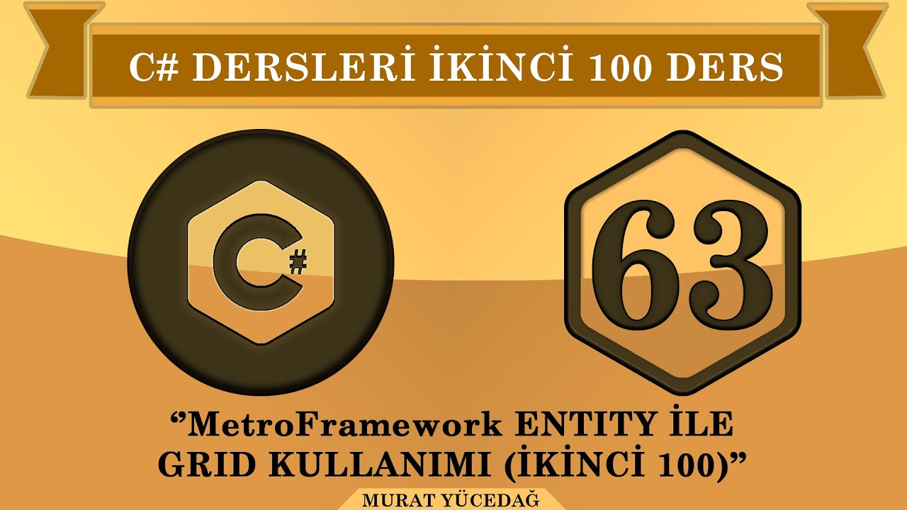 C# Ders 63 MetroFramework Entity ile Grid Kullanımı (ikinci 100) - YouTube
