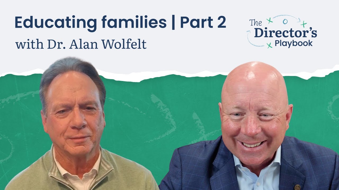 The Expert Families Need: Dr. Alan Wolfelt on Funeral Education | Part ...