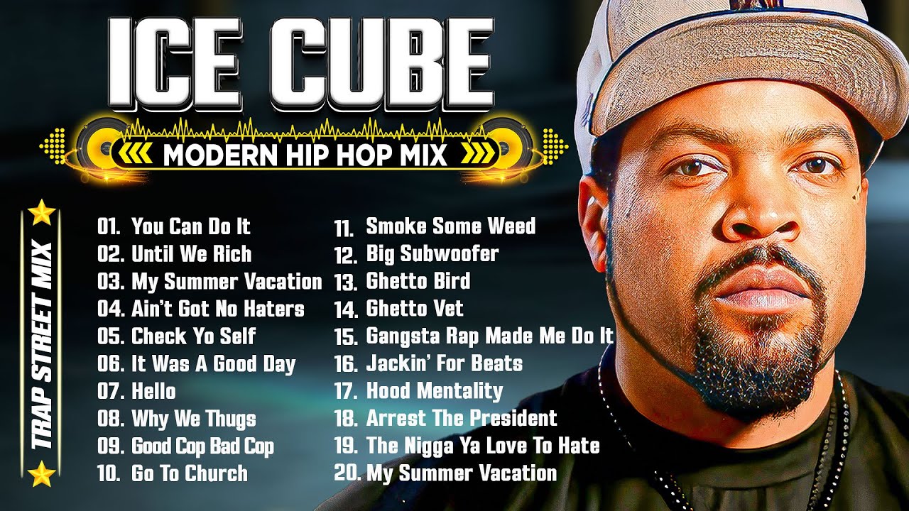 Ice Cube Best Songs - Ice Cube Greatest Hits - Ice Cube Full Album 2025 ...