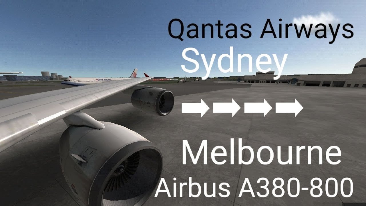 Real Flight Simulator I Sydney - Melbourne I Qantas Airways I Airbus ...