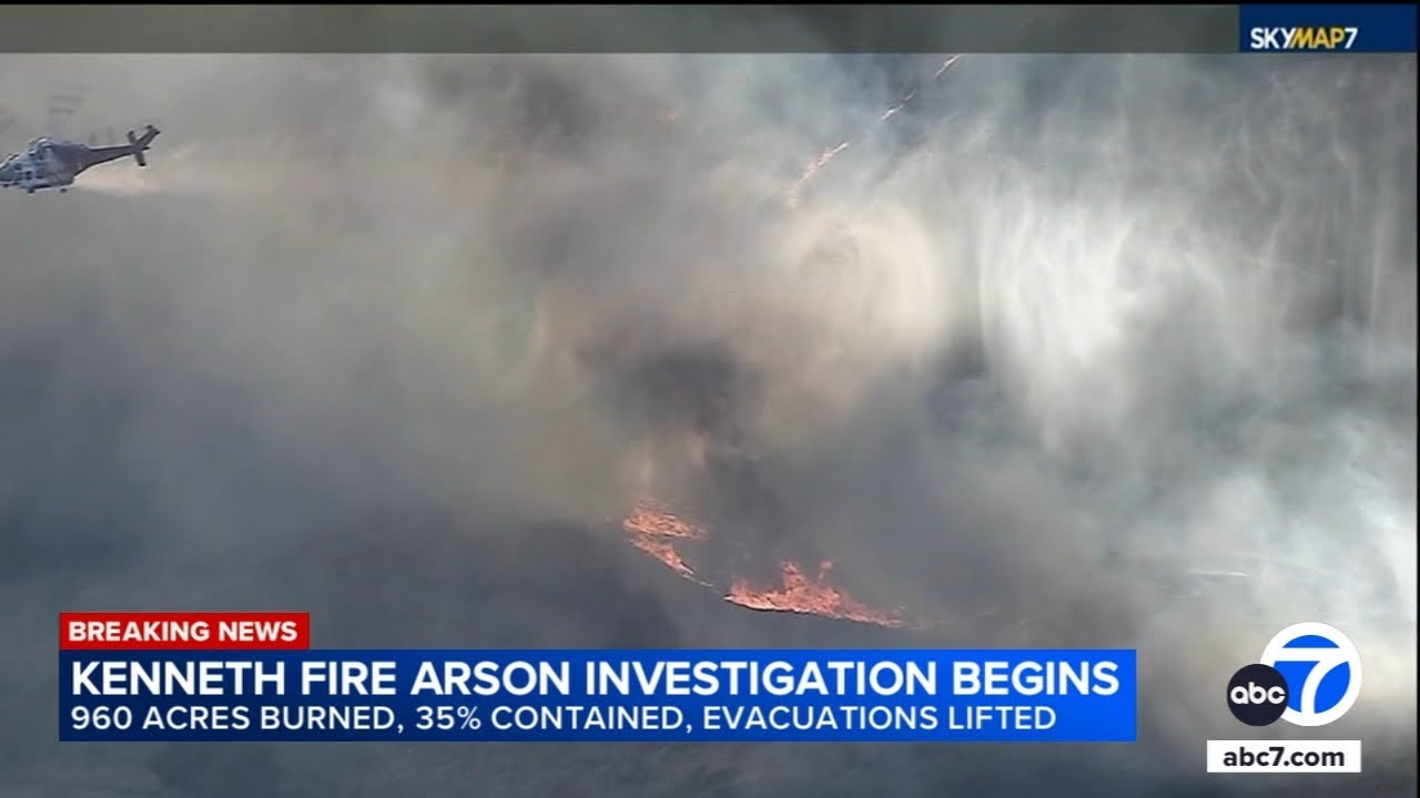 Evacuation orders lifted for Kenneth Fire amid arson investigation ...