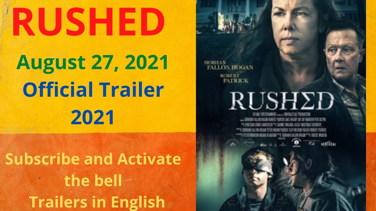 RUSHED Trailer | Official Trailer | HD | 2021 | Drama /Horror /Mystery ...
