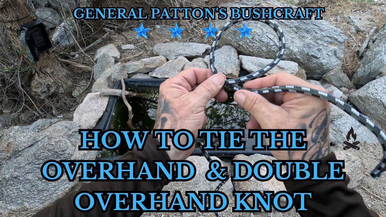 HOW TO TIE THE OVERHAND & DOUBLE OVERHAND KNOTS - YouTube