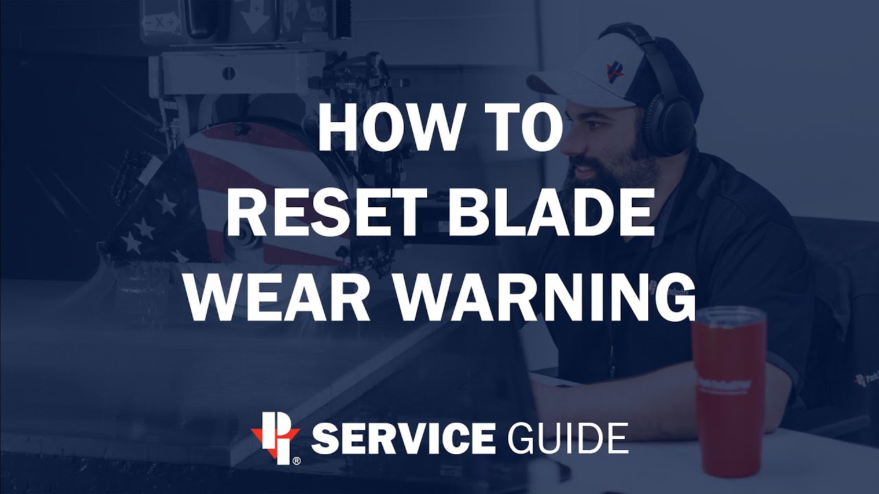 How to Reset Blade Wear Warning | CNC Saw and Saw Jet Service - YouTube