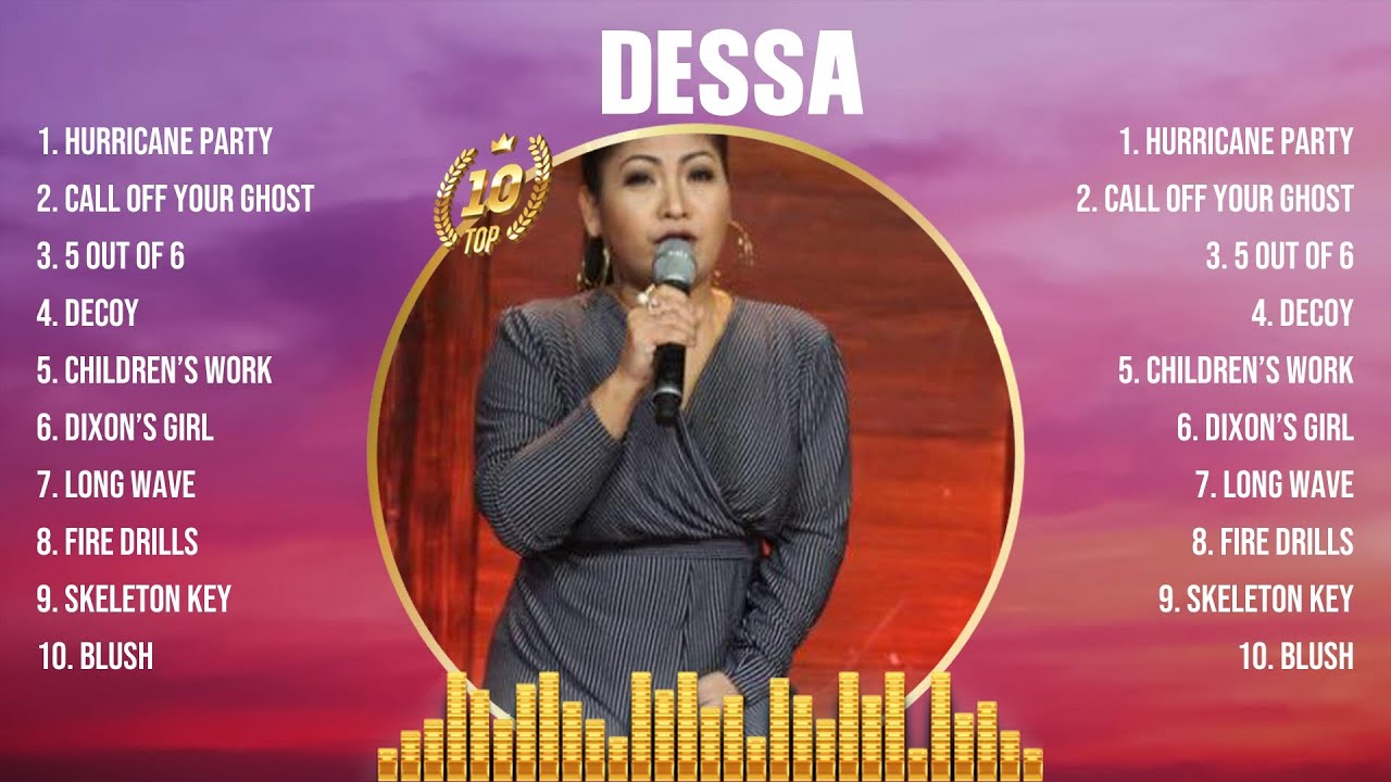 Dessa Greatest Hits OPM Songs Collection ~ Top Hits Music Playlist Ever ...