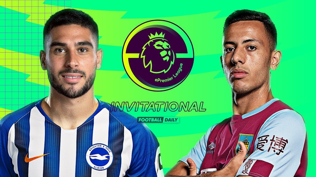 Neal Maupay vs Dwight McNeil | Brighton vs Burnley | ePL Invitational ...