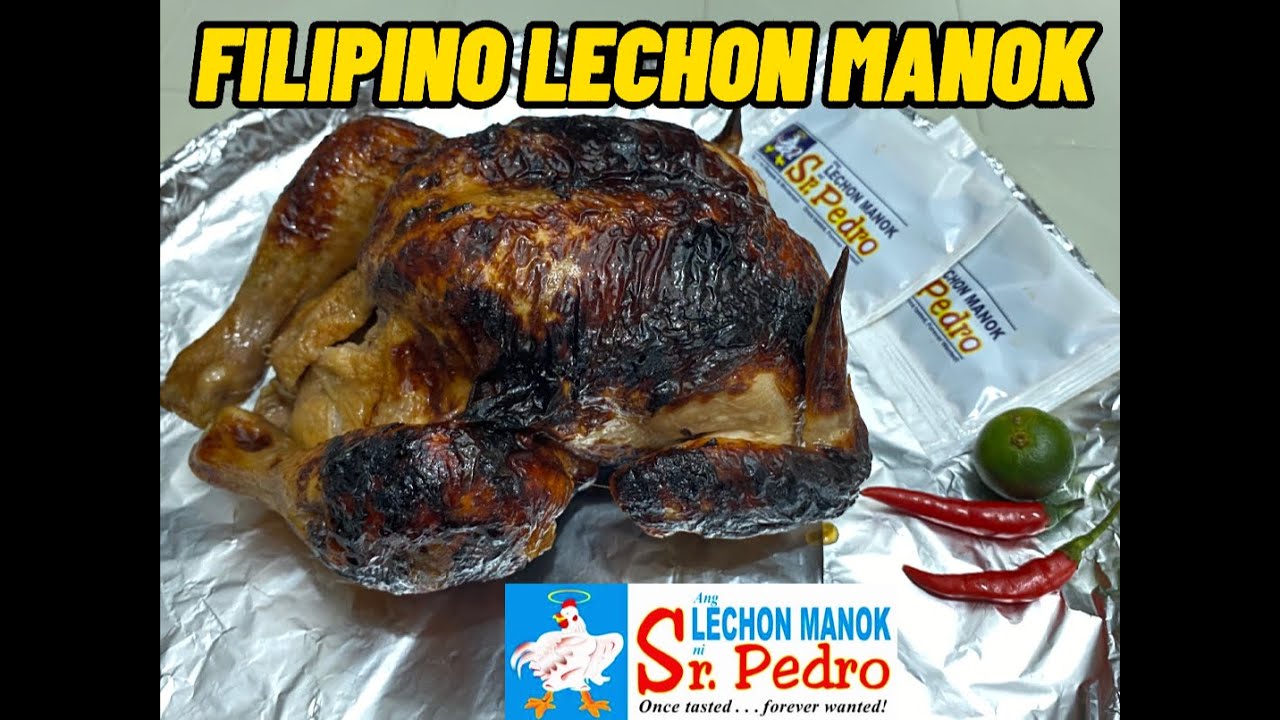 FILIPINO LECHON MANOK | SR. PEDRO - Vlog 41 - YouTube