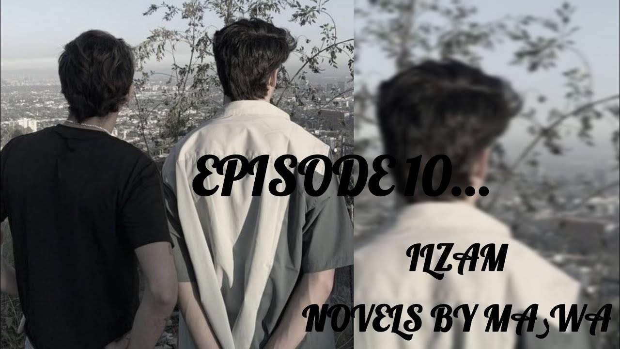 Zaman ka dukh😅 || Ilzam Novels by Maرwa || Episode 10 || Revenge based ...