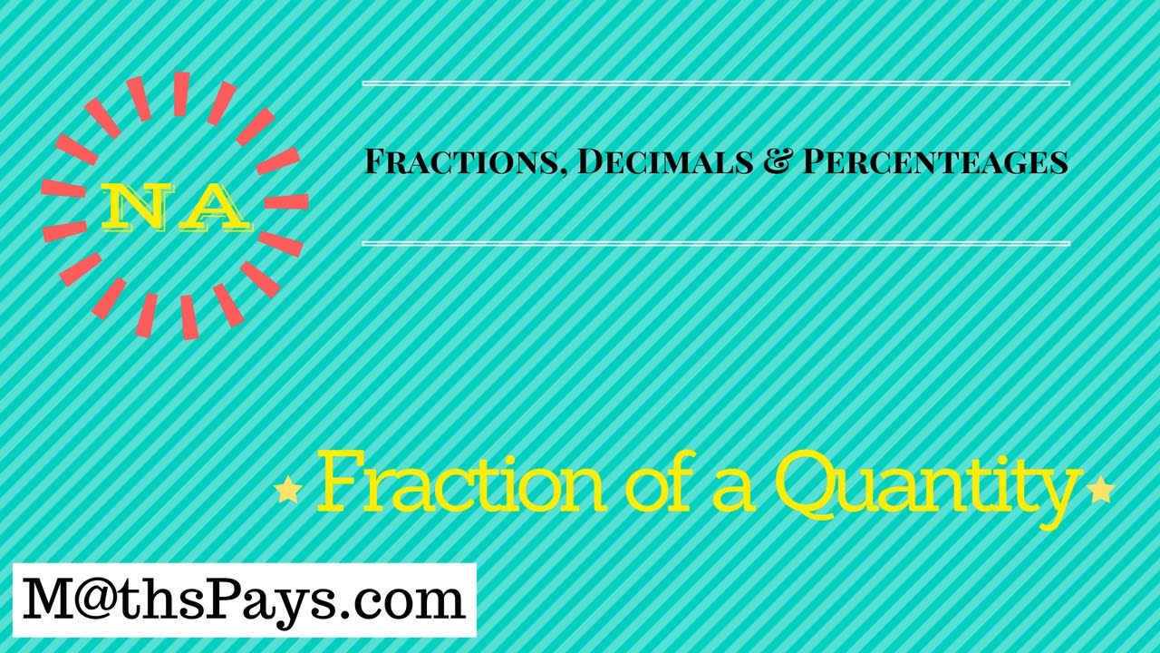 Fraction Of A Quantity YouTube fraction-of-a-quantity-youtube