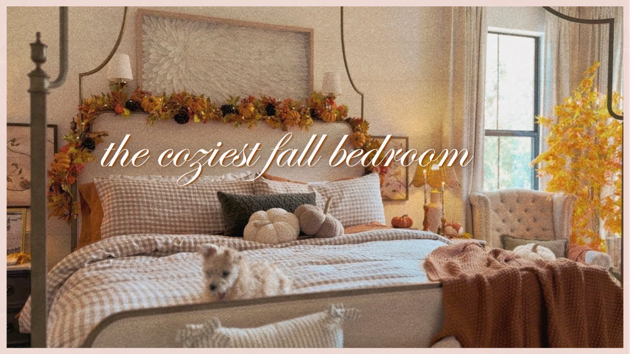 🍂 Decorate With Me Cozy Fall Bedroom 2025 |🍁 Fall Decorating Ideas ...