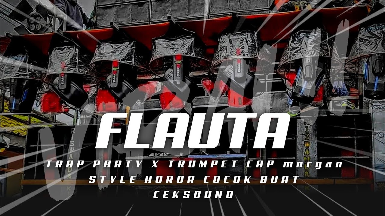 NEW!! DJ FALUTA TRAP PARTY X TRUMPET CAP MORGAN STYLE HOROR - YouTube