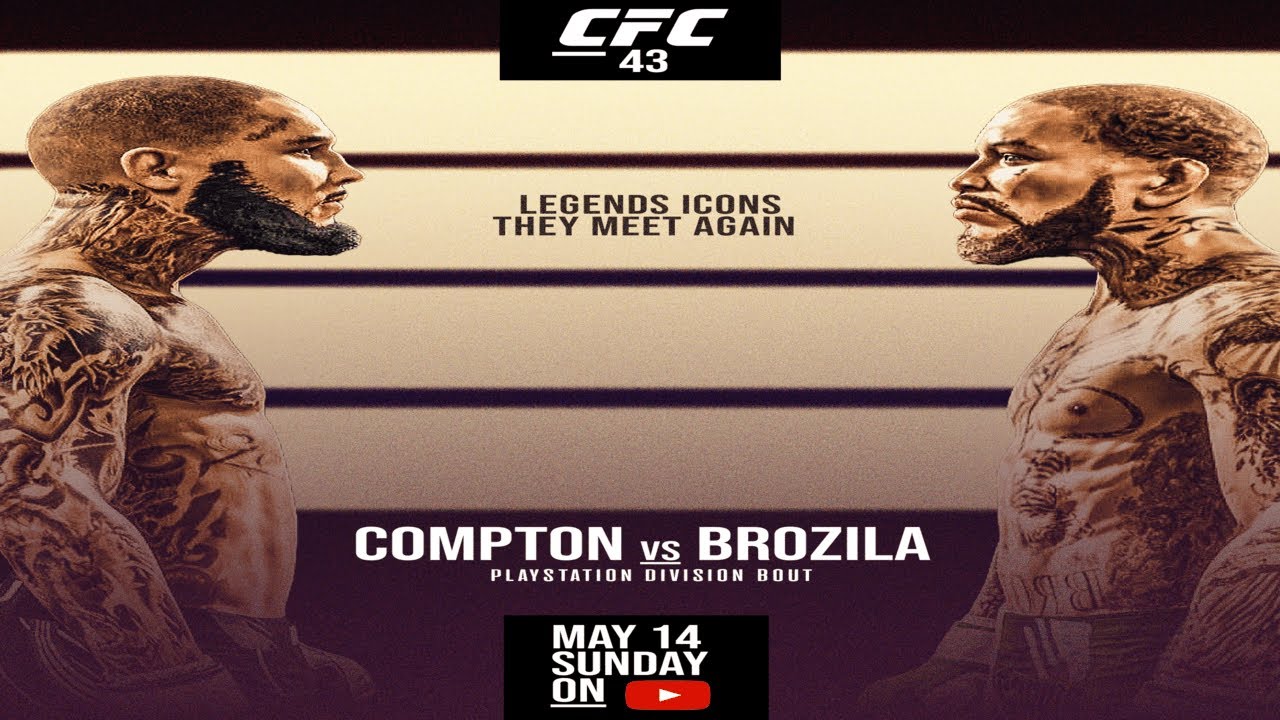 CFC 43 - Compton Vs Brozila 2 - YouTube