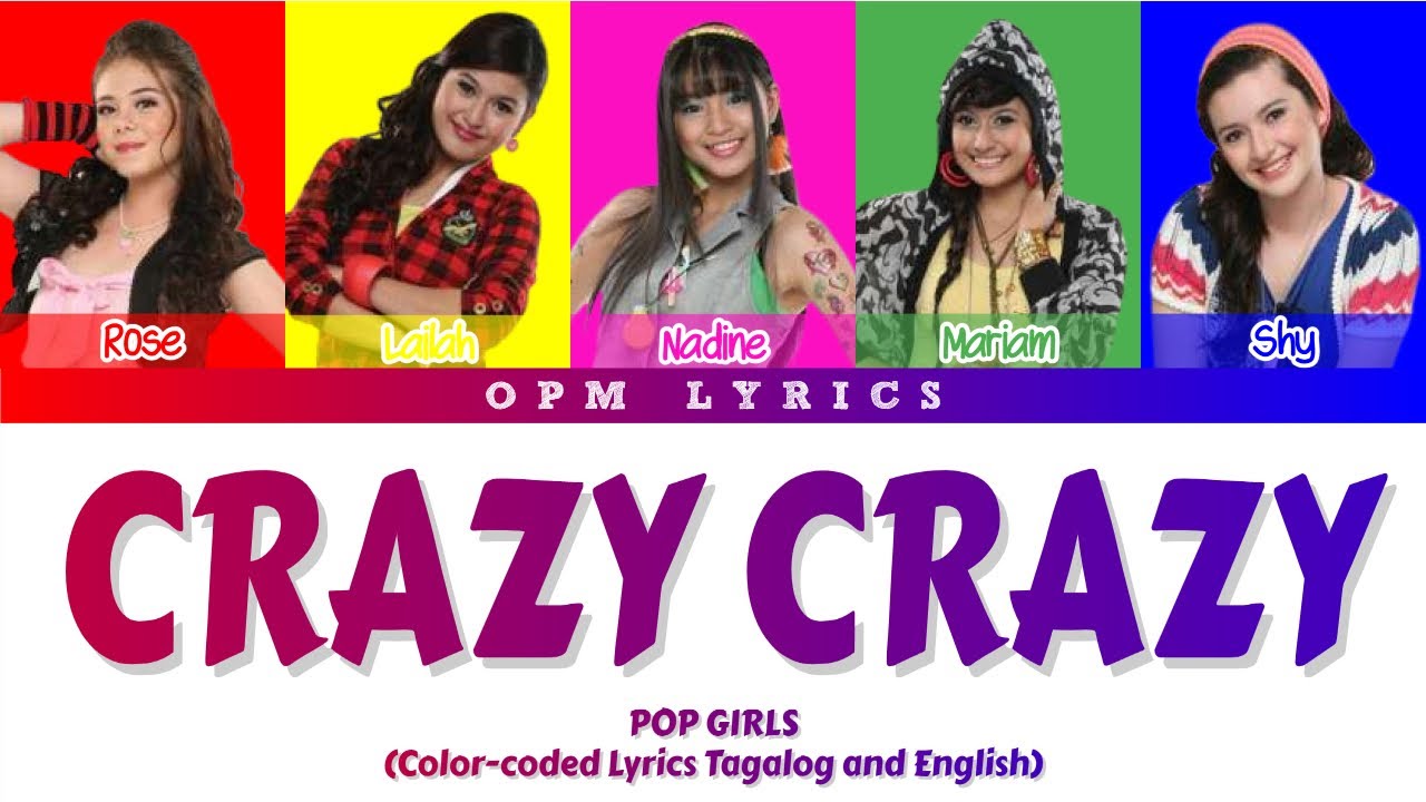 Pop Girls - Crazy Crazy (Color-coded Lyrics) - YouTube