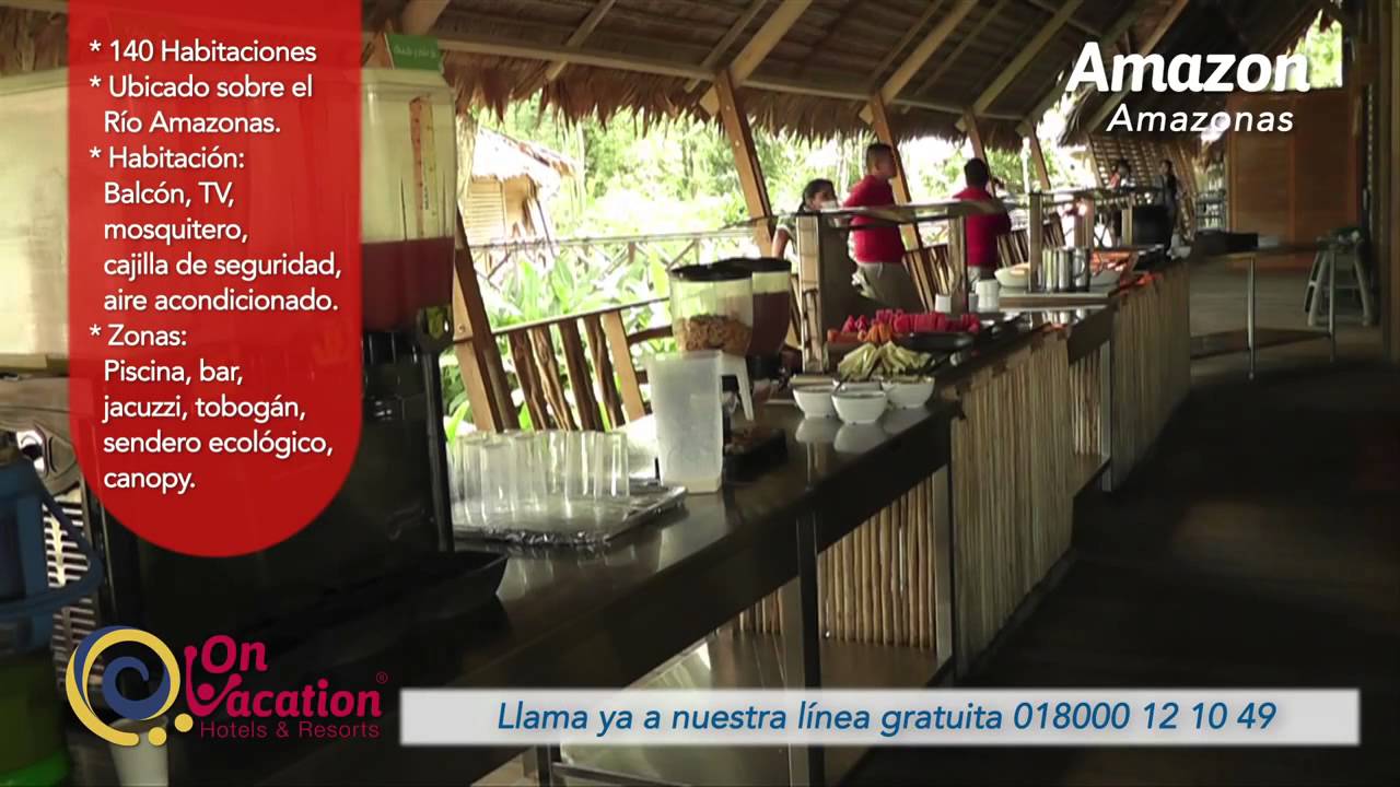 HOTEL AMAZON, ON VACATION AMAZONAS - YouTube