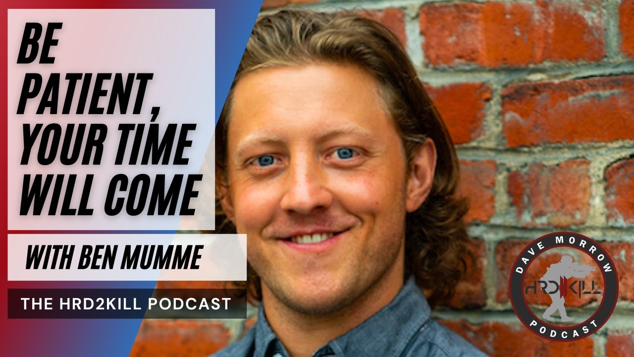 Start Now, Be Consistent & Be Patient with Ben Mumme - YouTube