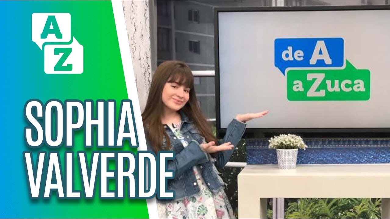 Vida de Sophia Valverde - De A a Zuca (10/05/19) - YouTube