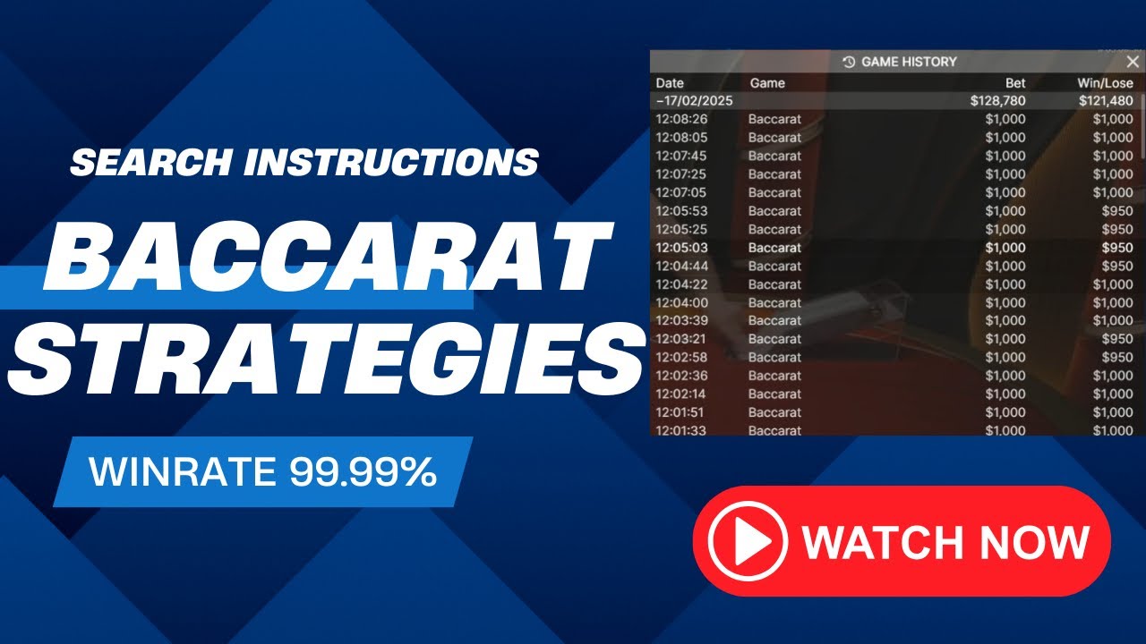 Guide to Using a 99% Win Rate Baccarat Strategy – Easily Win $100,000 ...