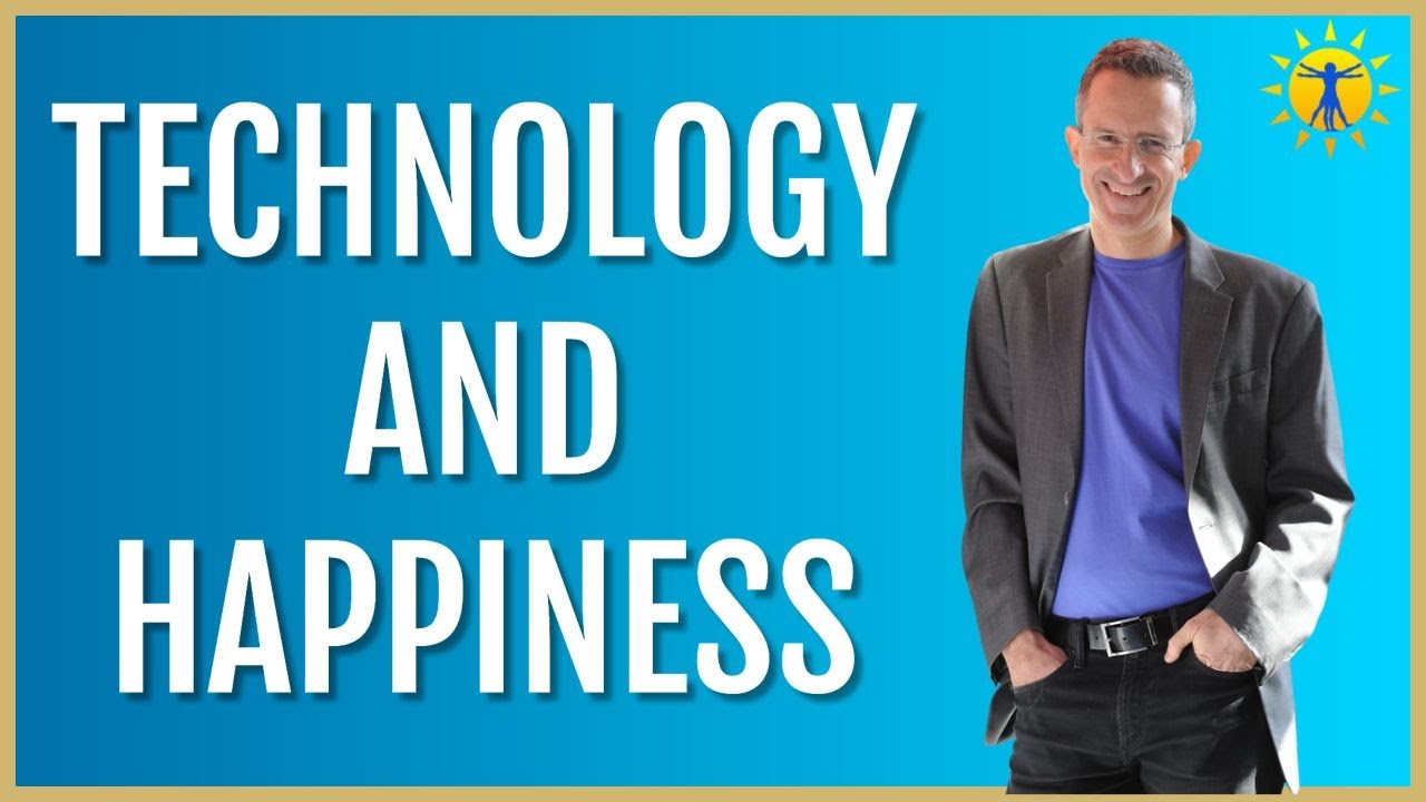 ☀️ How Technology Impacts Happiness (2024) - YouTube